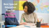 Best Special Education Teacher Interview Questions