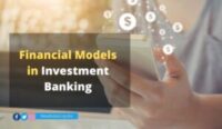 Financial Models in Investment Banking - NewBalancejobs