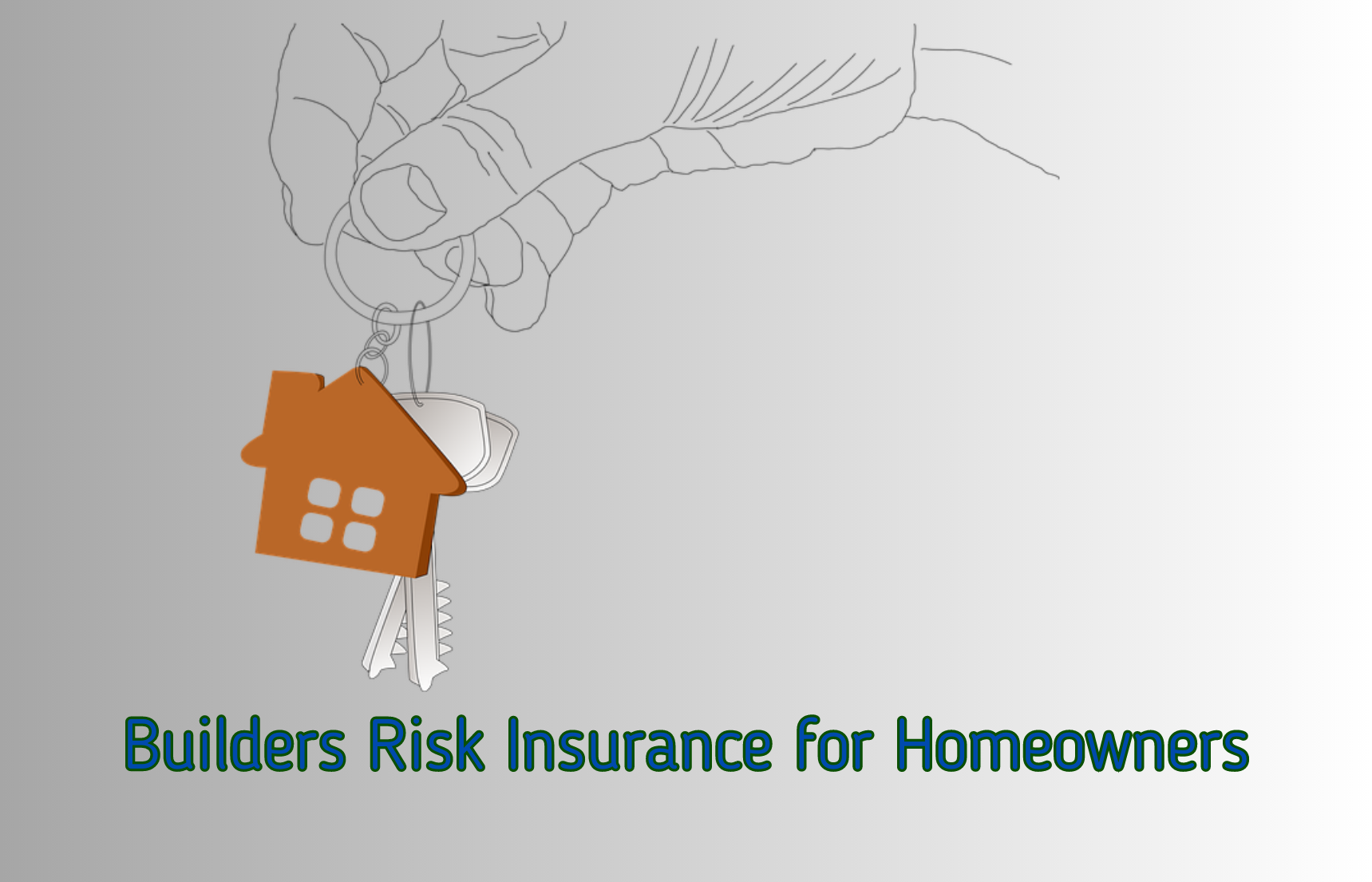 Builders Risk Insurance For Homeowners: All You Need To Know ...