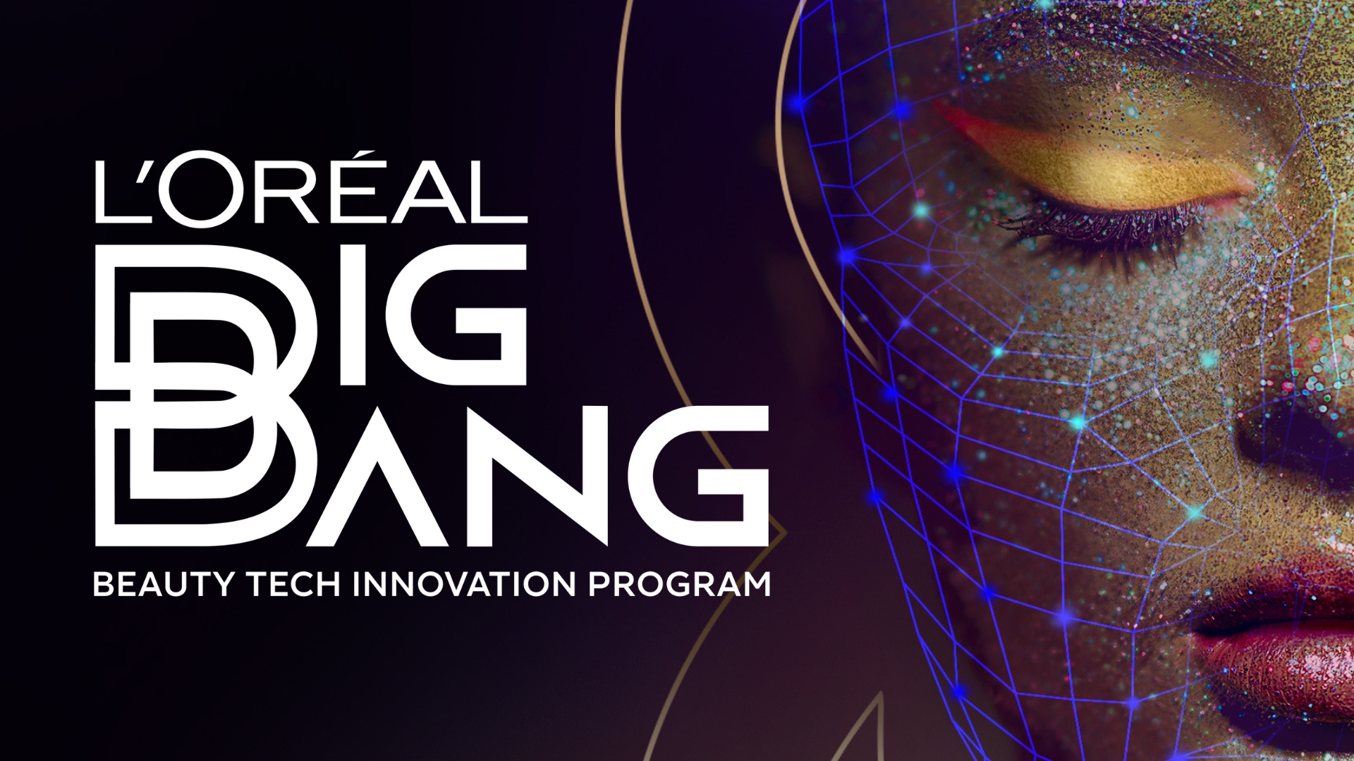 L’Oréal SAPMENA’s Big Bang Beauty Tech Innovation Program 2024 For ...