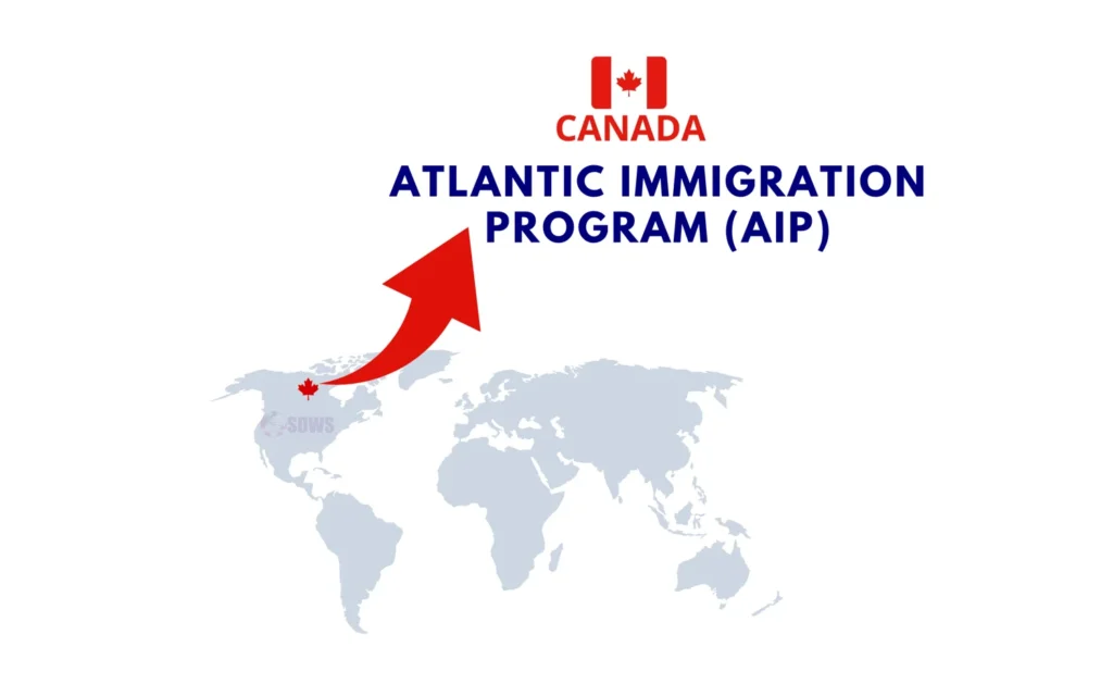 Immigrate Through The Atlantic Immigration Program (See Requirement ...