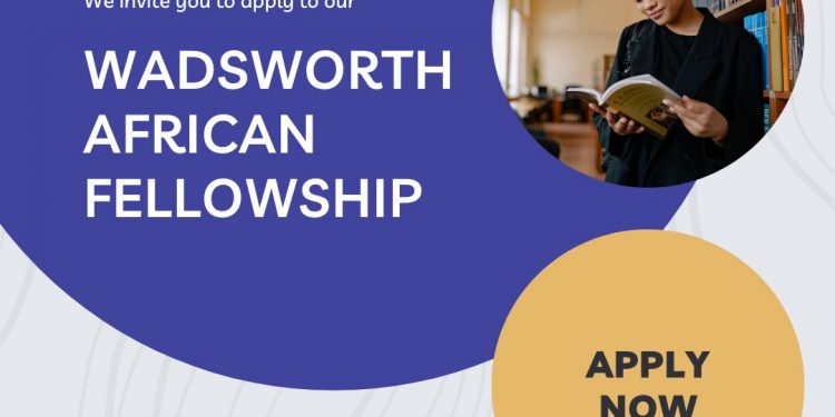 Wadsworth African Fellowship Program ( Annual Stipend Of $20,000 ...
